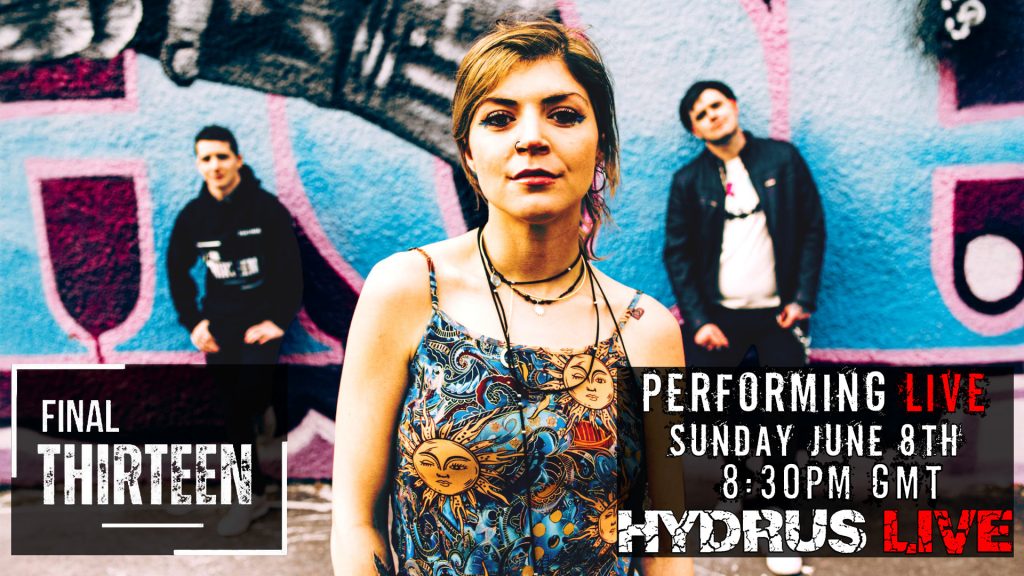 Final Thirteen – Hydrus Live